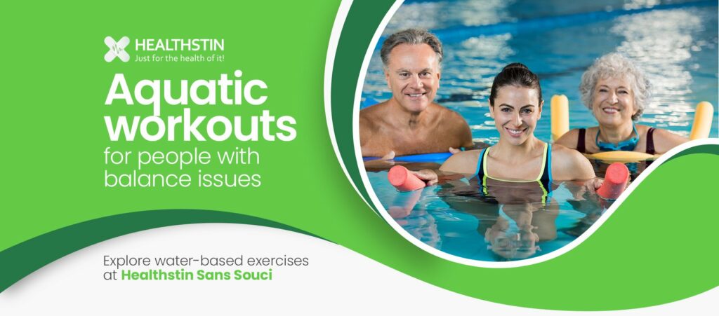 WATER WORKOUTS FOR PEOPLE WITH BALANCE CHALLENGES